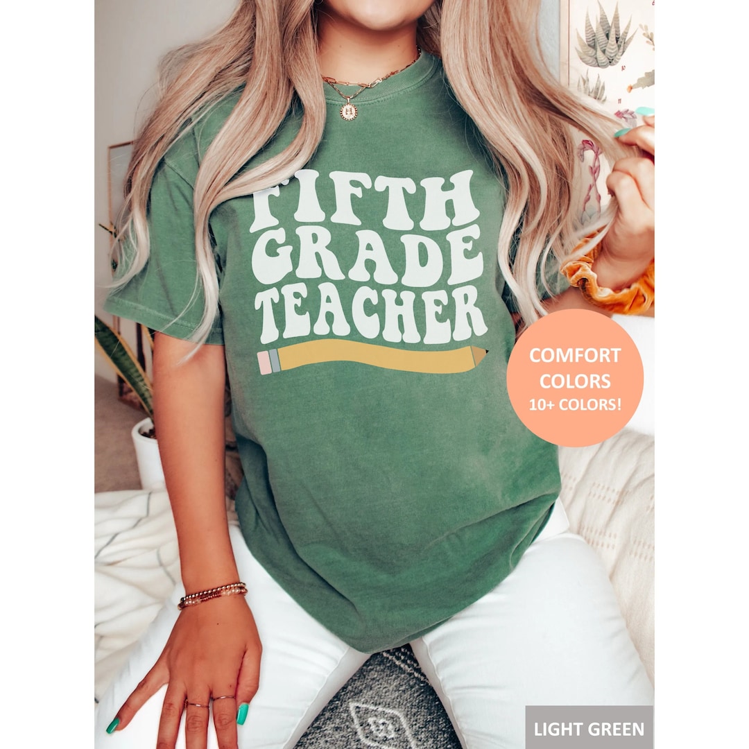 Fifth Grade Teacher Shirt, Retro Comfort Colors Teacher Shirt, Teacher ...
