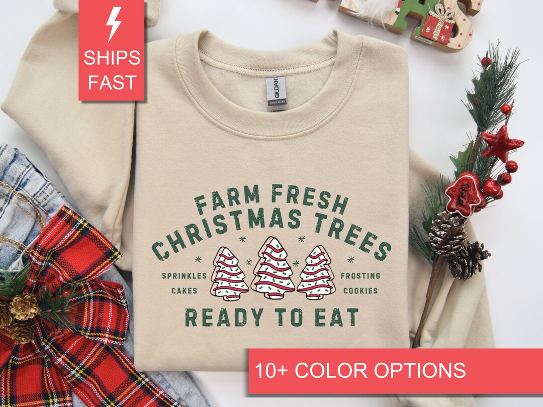 Farm Fresh Christmas Trees Sweatshirt, Retro Farm Fresh Christmas Tree ...