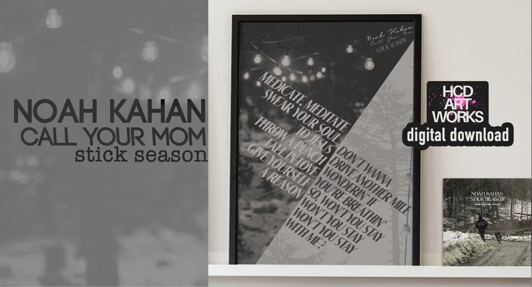 Call Your Mom By Noah Kahan Lyrics Print By Hcd Artworks Etsy