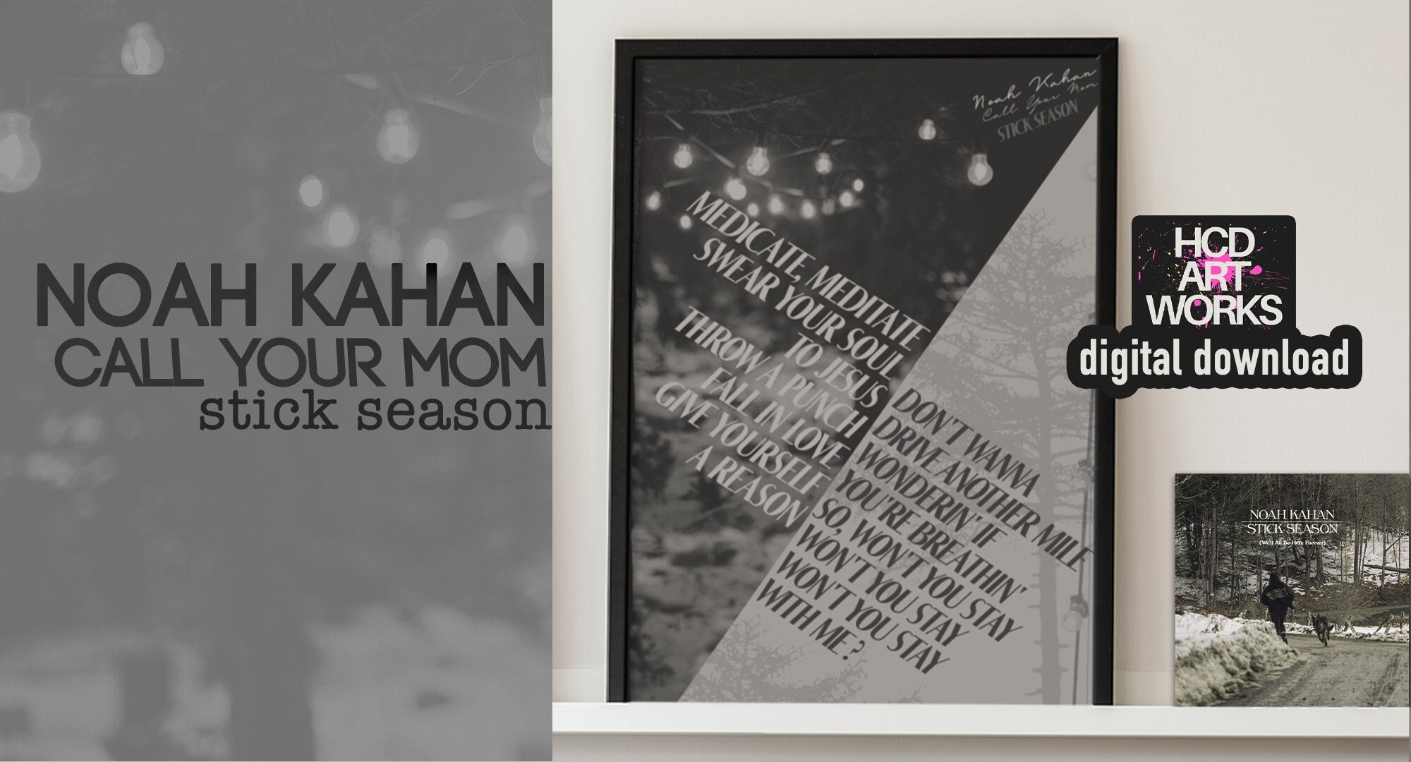 Call Your Mom By Noah Kahan Lyrics Print By Hcd Artworks Etsy