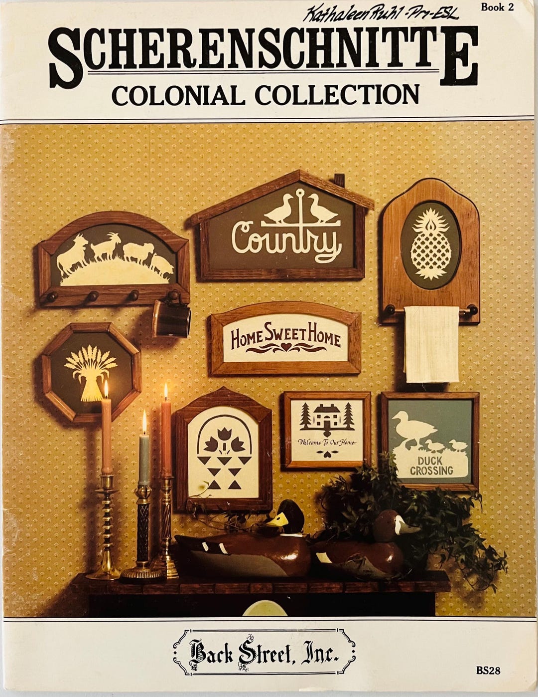 Scherenschnitte Book 2 {BS-28}, "colonial Collection", Back Street, Inc ...