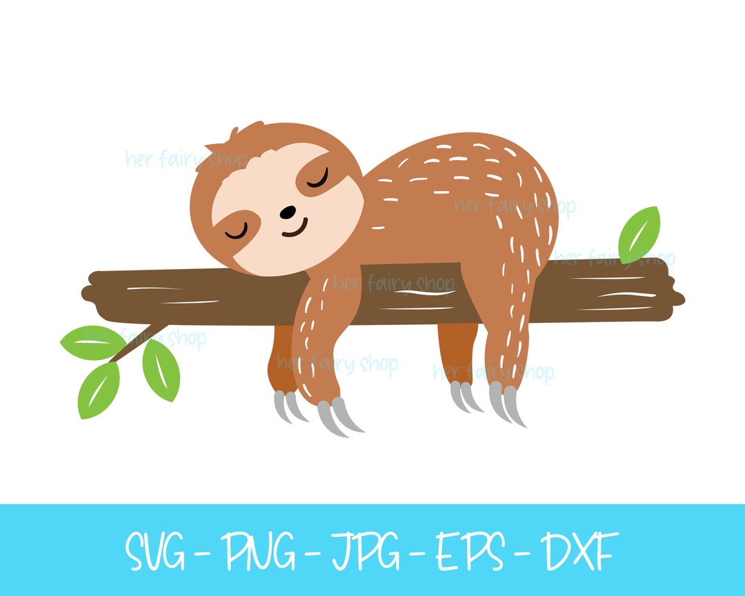 Sloth SVG, Sloth Clipart, Cute Sloth, Sloth Birthday, Hanging Sloth ...