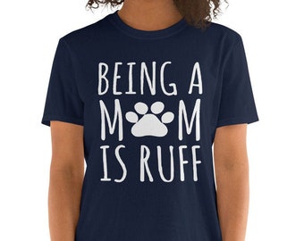 Dog Mom Life is Ruff - Etsy