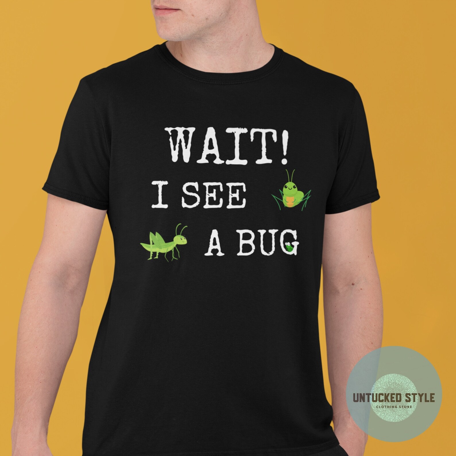 WAIT I See a Bug T-shirt for the Whole Family Matching - Etsy UK