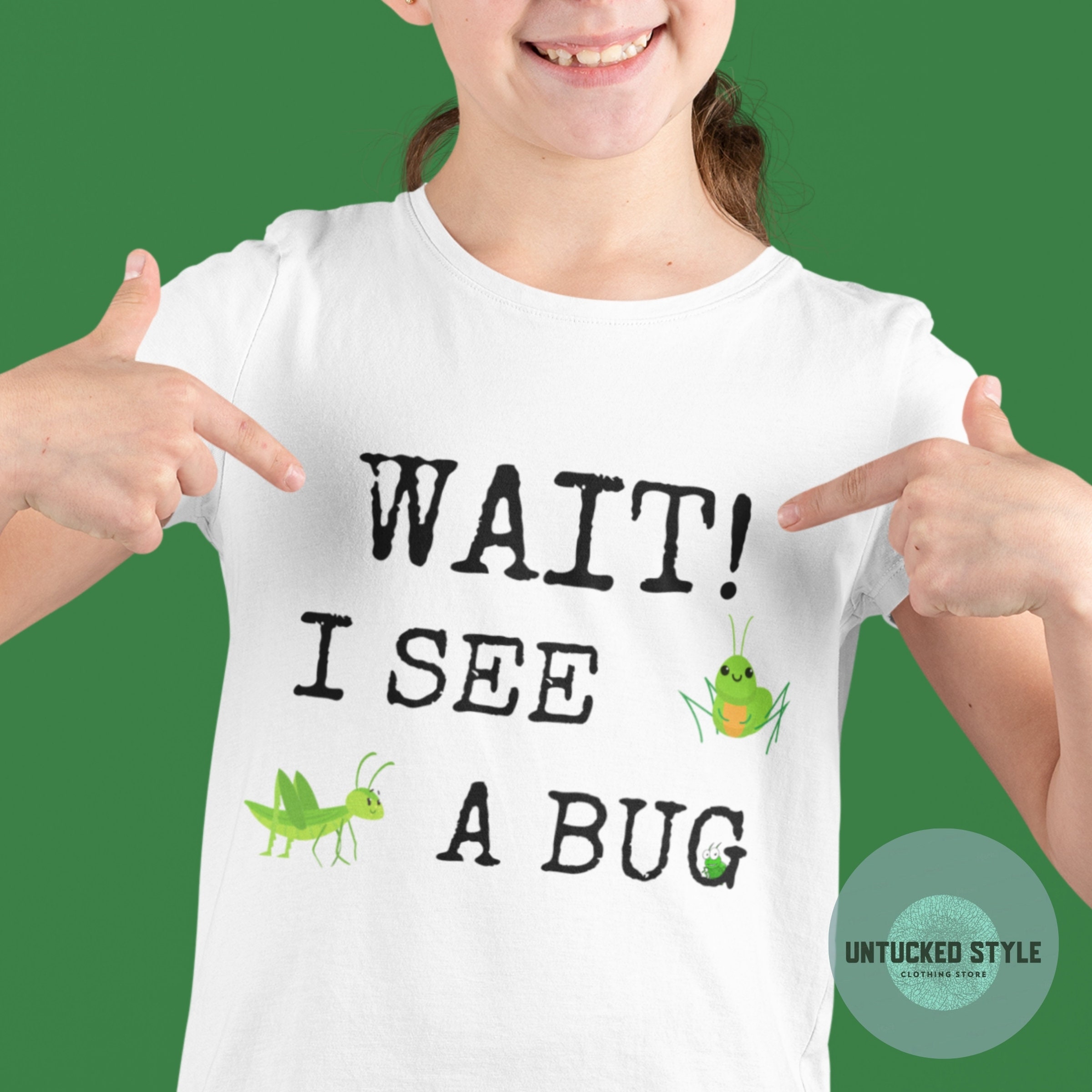 WAIT I See a Bug T-shirt for the Whole Family Matching - Etsy UK