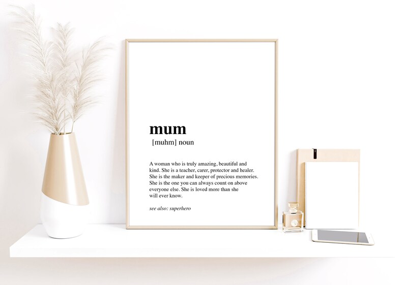 Mum Definition Print, Wall Art, Home Prints, Bedroom Print, Minimalist ...