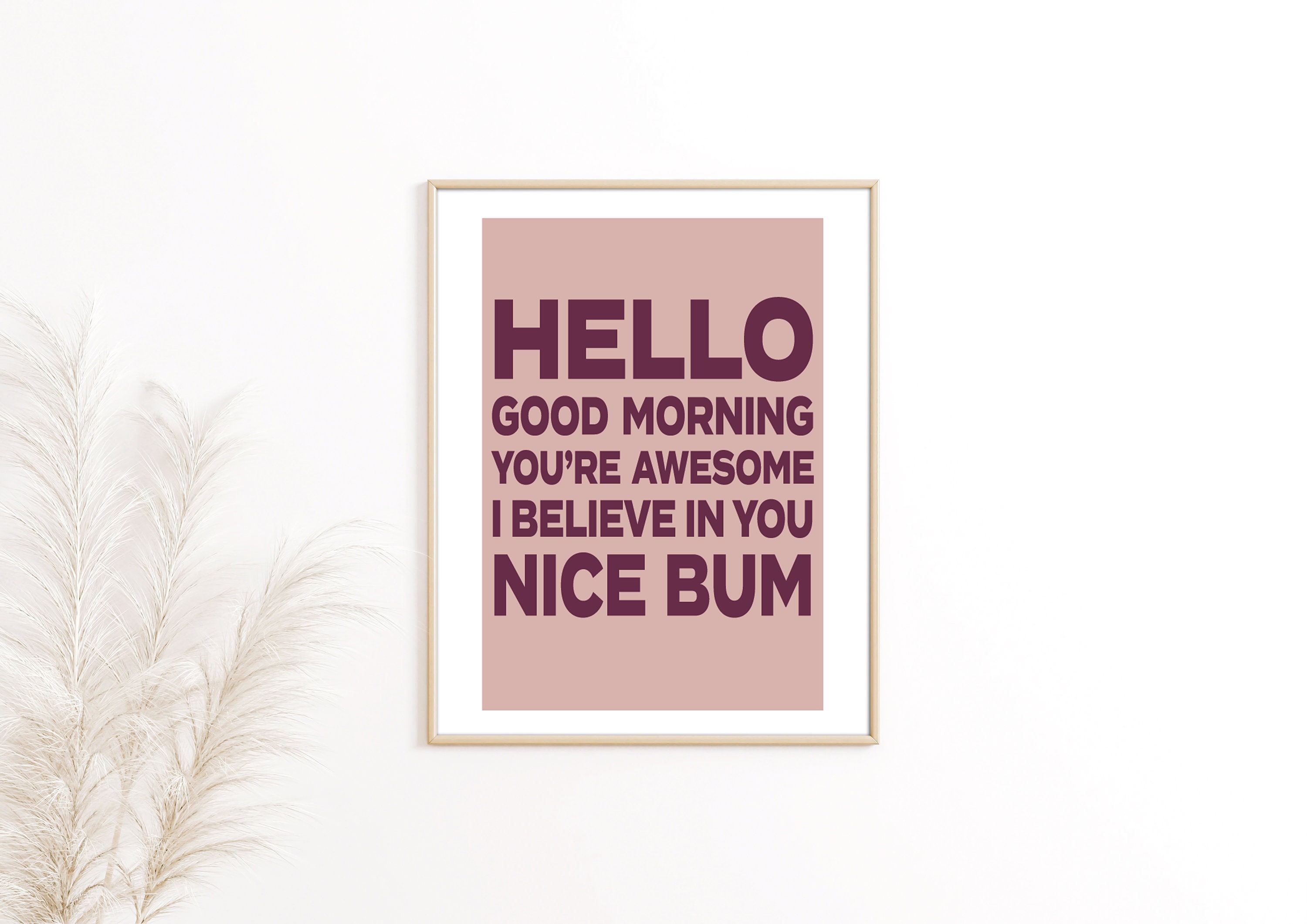Hello Nice Bum Print, Wall Art, Home Prints, Bedroom Print, Minimalist ...