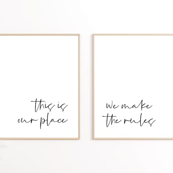 This is Our Place We Make the Rules - Etsy