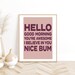 Hello Nice Bum Print, Wall Art, Home Prints, Bedroom Print, Minimalist ...