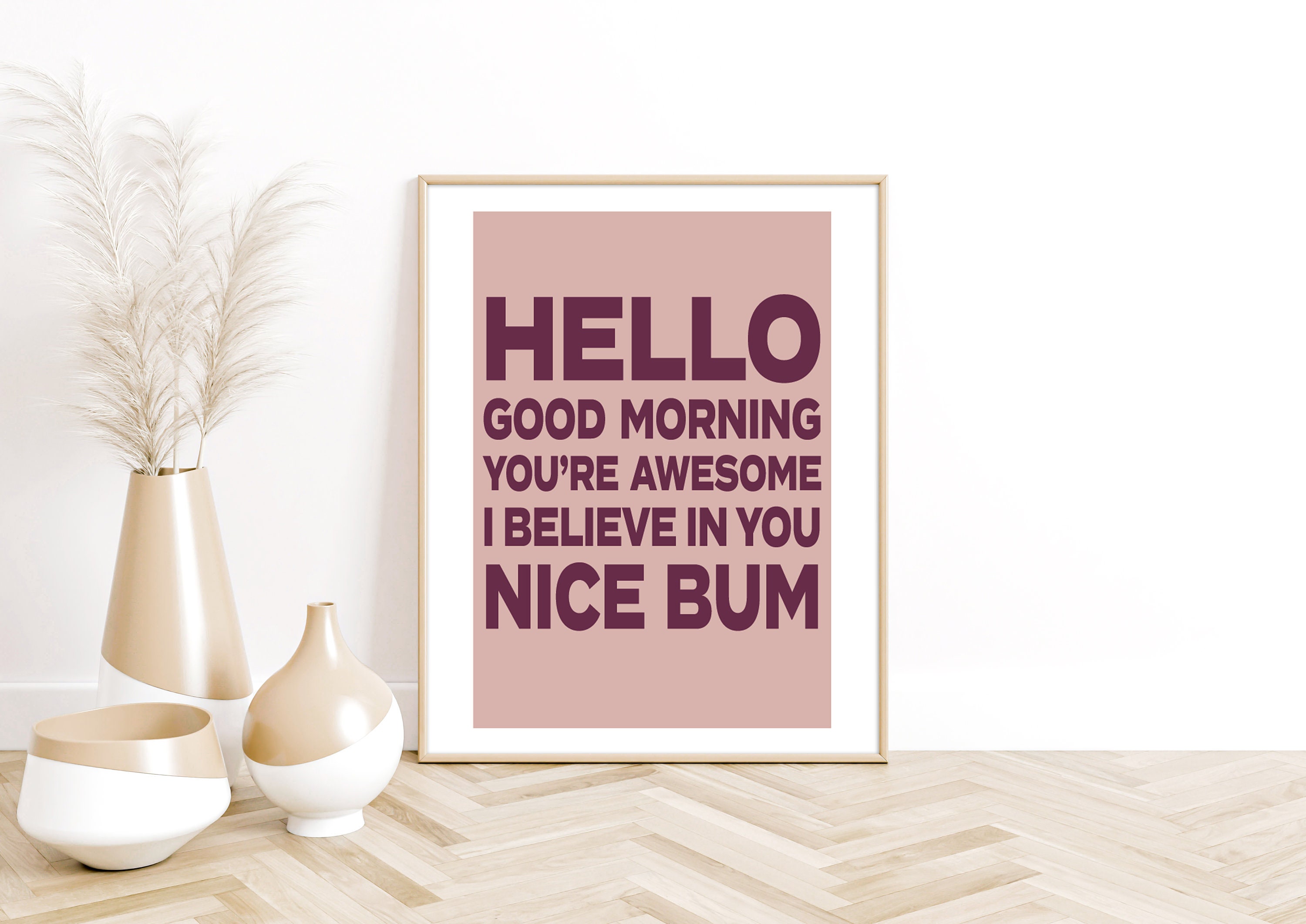 Hello Nice Bum Print, Wall Art, Home Prints, Bedroom Print, Minimalist ...