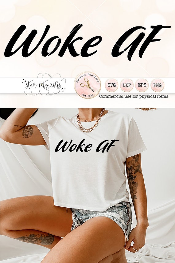 Woke AF Svg Woke AF Svg for Shirt Funny Woke AF Svg I'm - Etsy