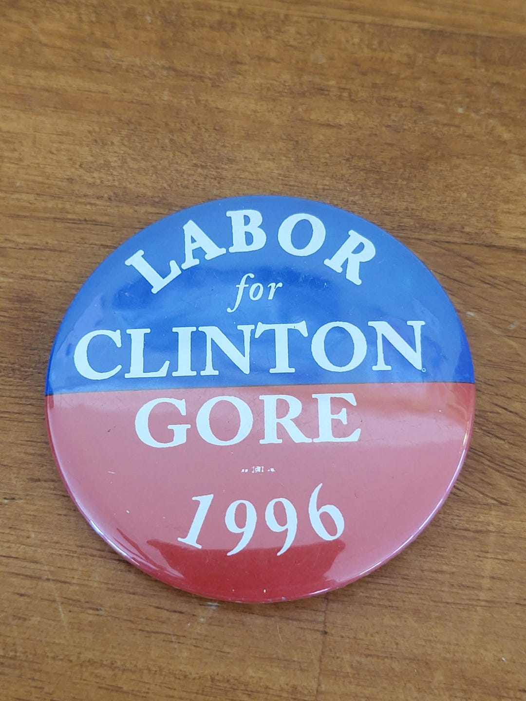 1996 Labor for Bill Clinton Al Gore Political Button Pin Vintage 90s ...