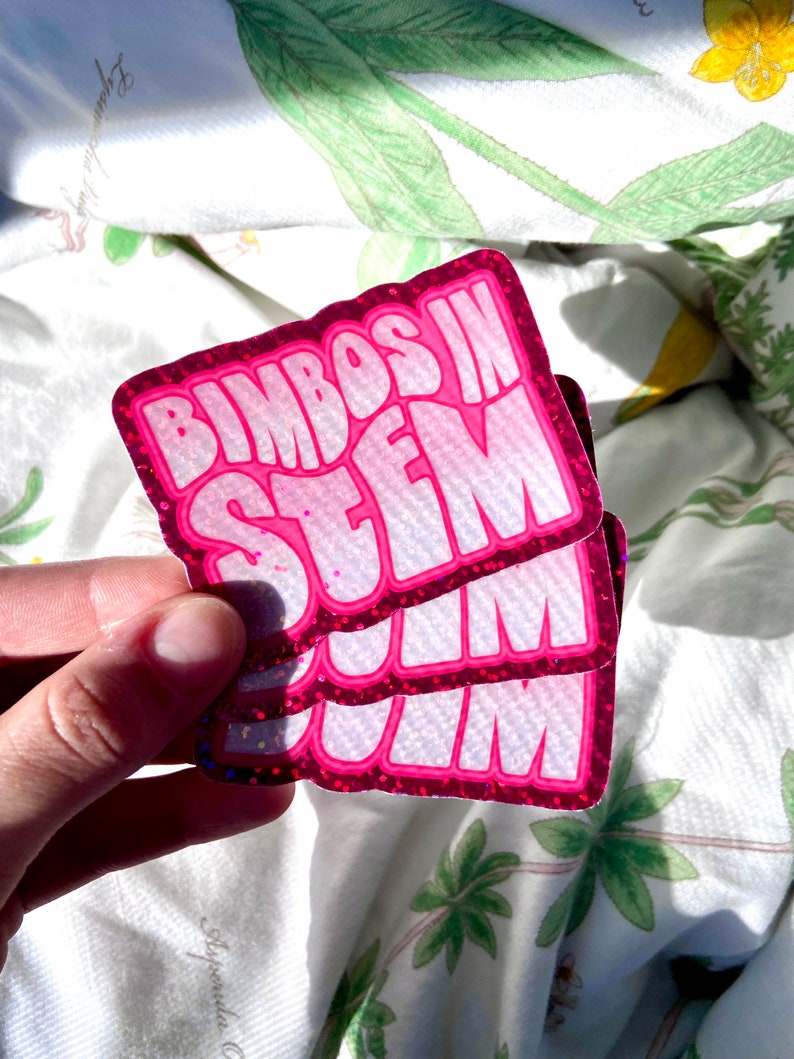 Bimbos in STEM Sparkle Sticker Weather-resistant Vinyl - Etsy