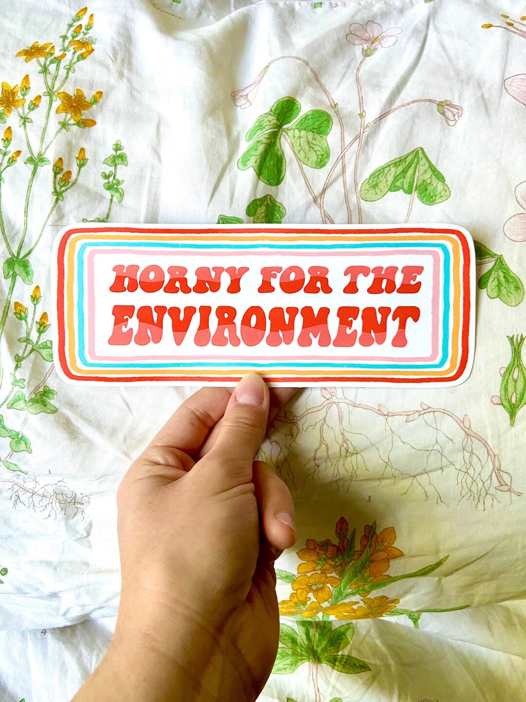Horny for the Environment Bumper Sticker | Original Fade Weather ...