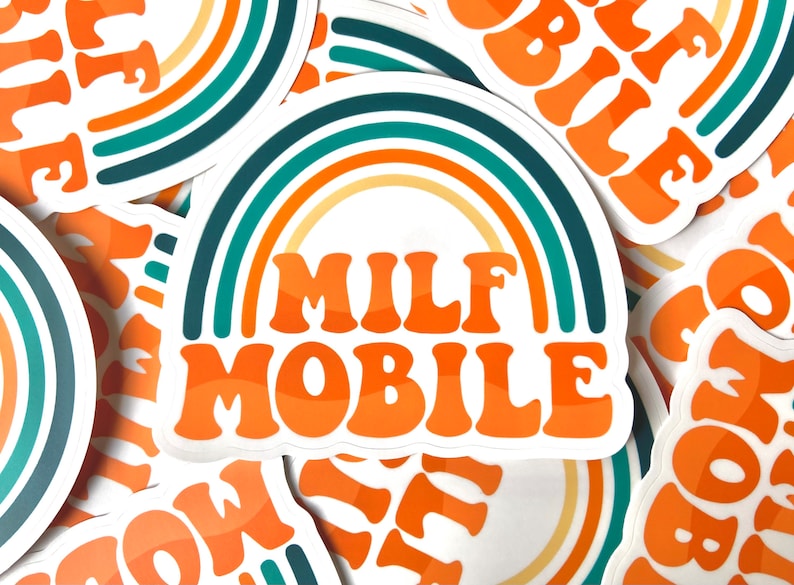Milf Mobile Bumper Sticker Original Fade and Weather - Etsy