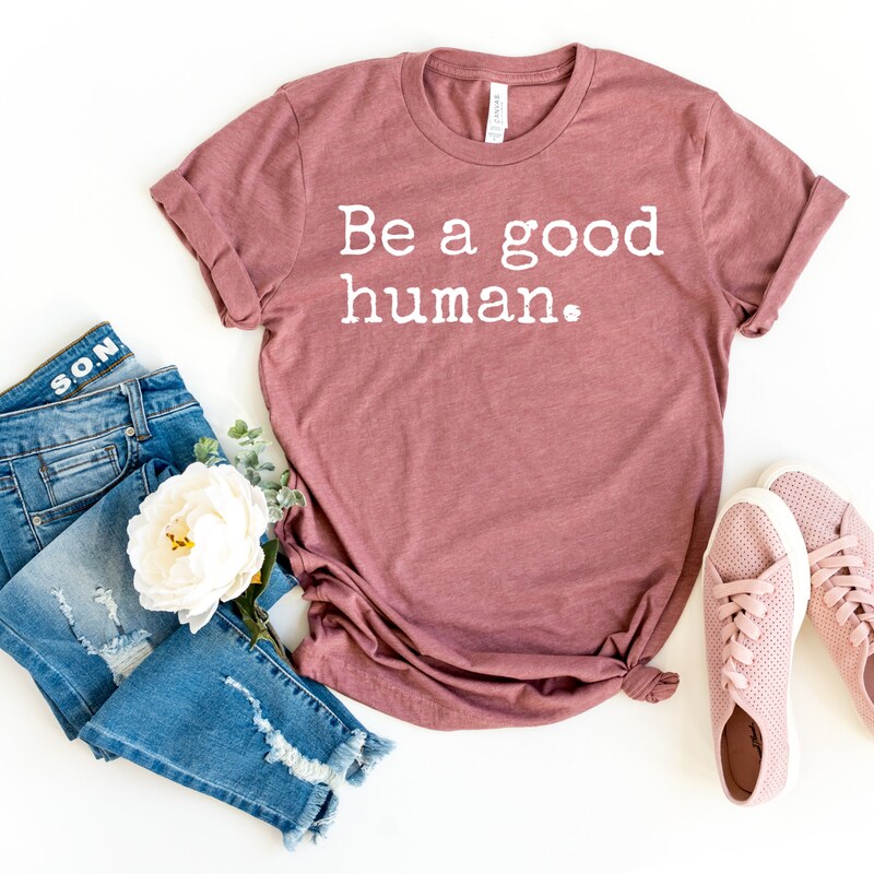 Be a Nice Human Shirt - Etsy