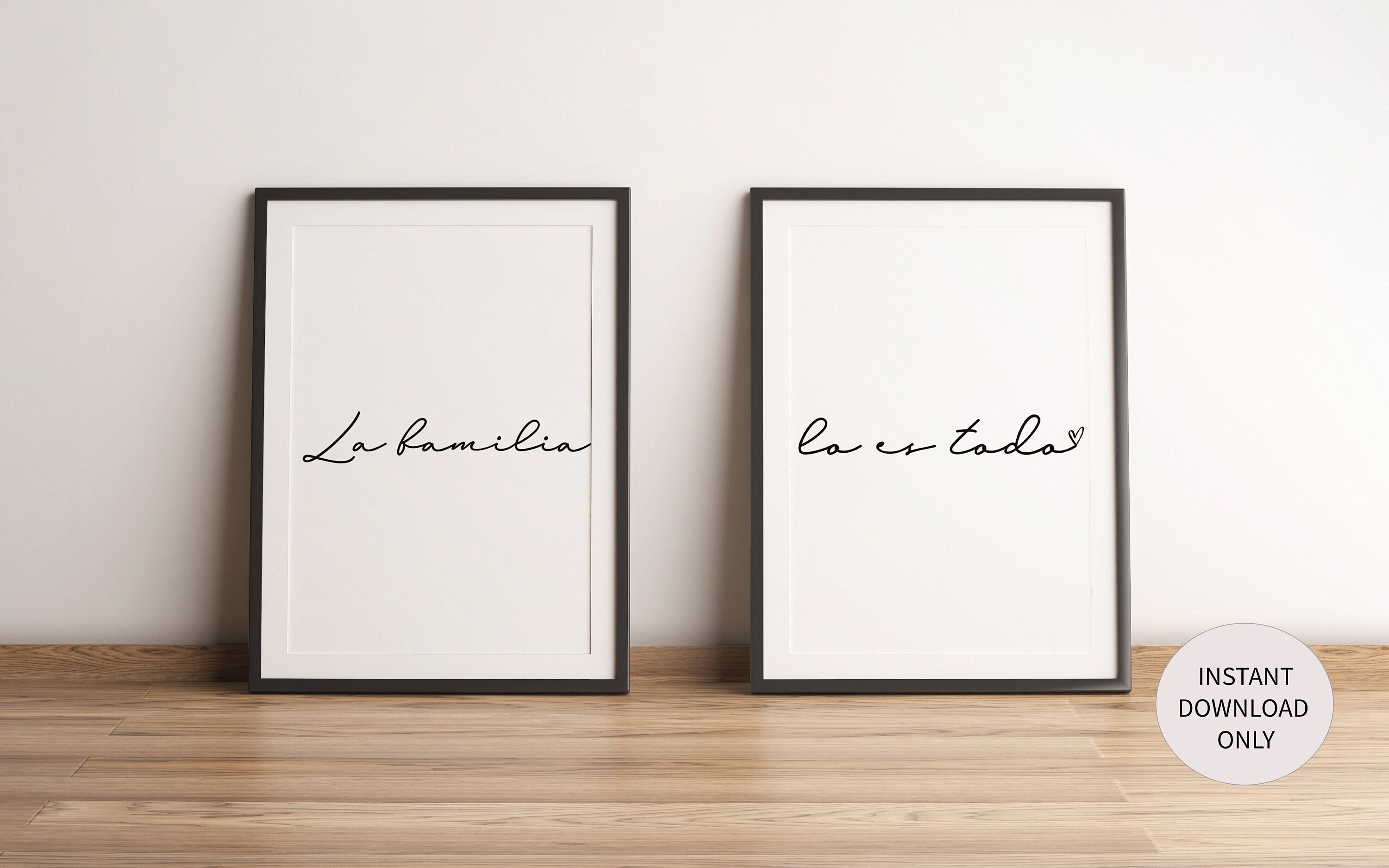 La Familia Lo Es Todo Spanish Quote 2 Poster Set | Instant Digital ...