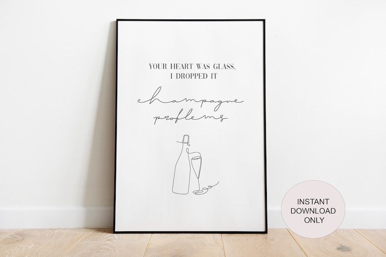 Taylor Swift Champagne Problems Lyrics Song Printable Poster Instant ...