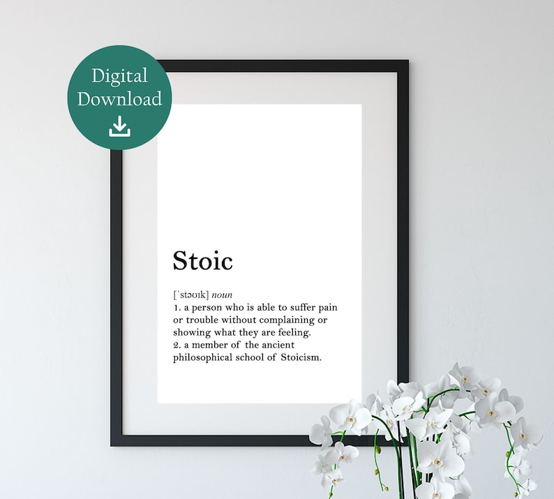 Stoic Definition Quote, Stoicism Wall Print, Stoic Digital Download ...