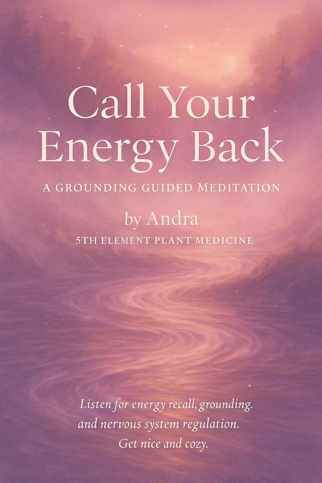 Call Your Energy Back- A Grounding Guided Meditation Digital Download ...