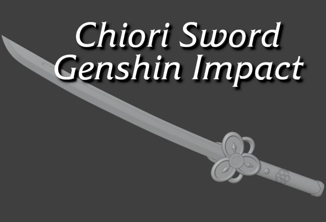 Chiori Sword From Genshin Impact STL File for 3D Printing - Etsy
