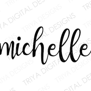 Michelle SVG Michelle Hand Lettered Cursive Text Custom First Name SVG ...