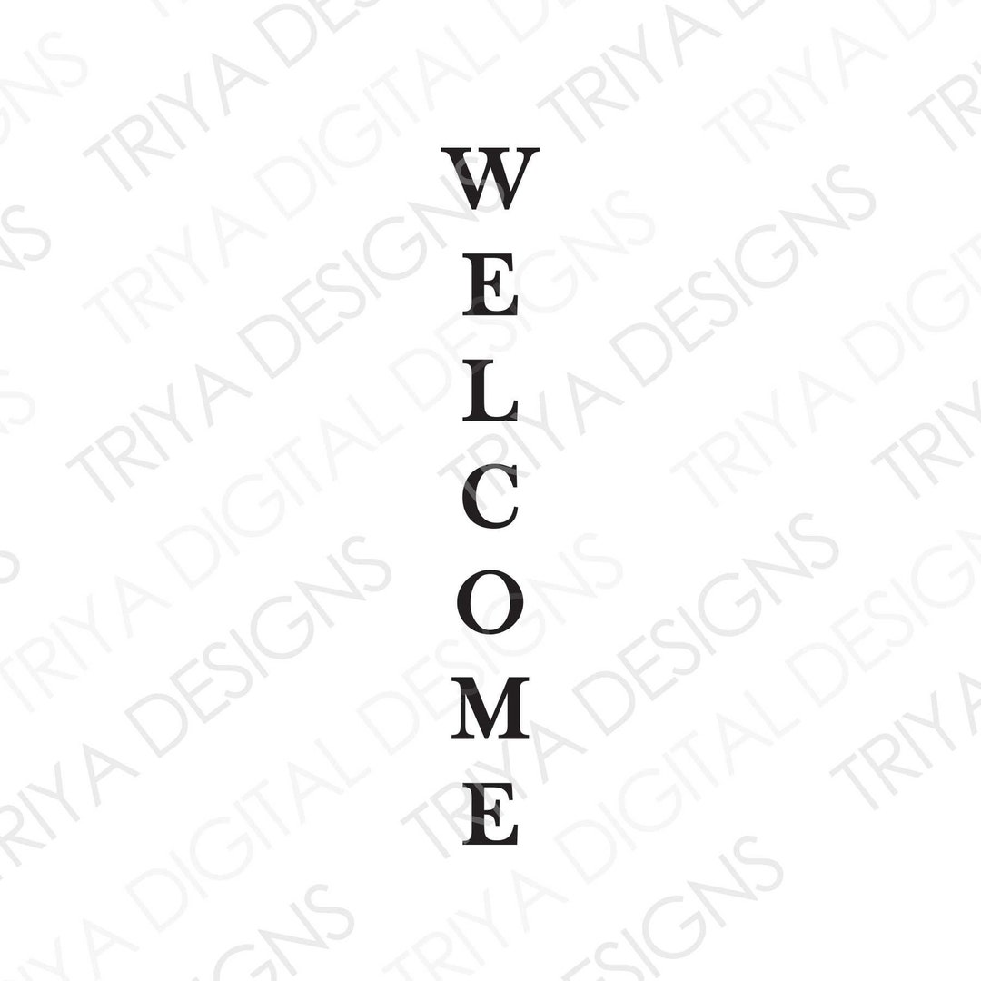 Welcome Vertical SVG | Welcome Door Sign Vertical Letters in a Line ...
