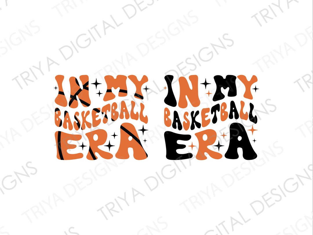 In My Basketball Era SVG Cut File Basketball, Basket Ball, Era, Retro ...