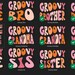 Groovy First Birthday SVG Bundle Groovy One, Groovy Daddy, Mommy ...