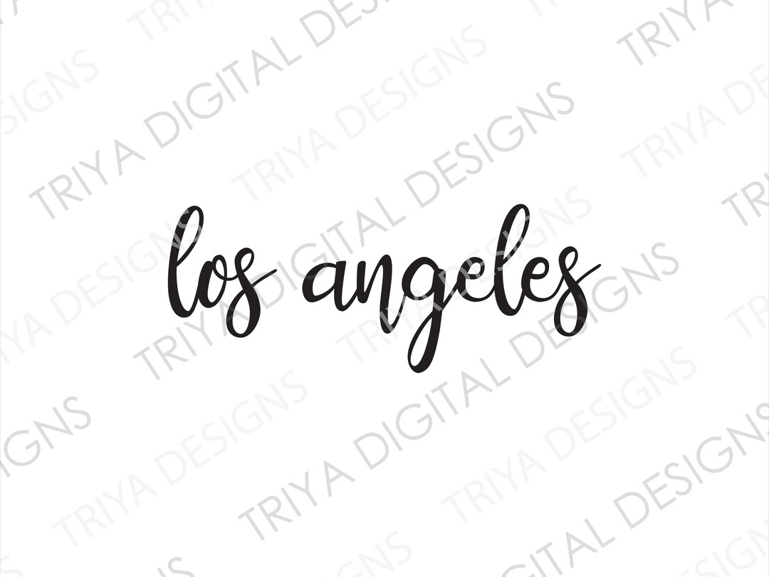 Los Angeles Text SVG | California, LA, Cursive, Hand Lettering ...