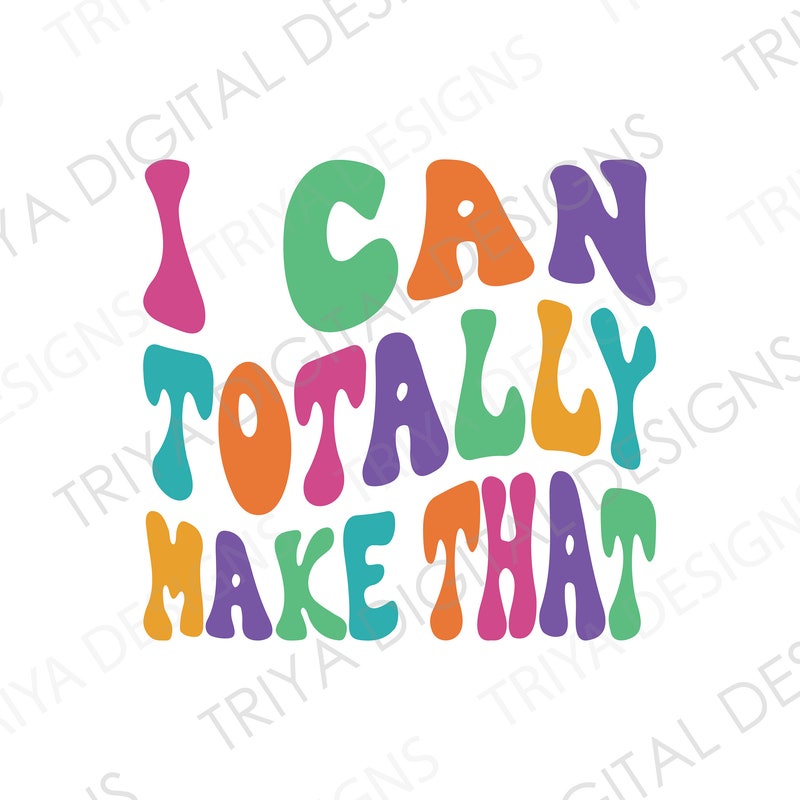 I Can Make That Svg - Etsy