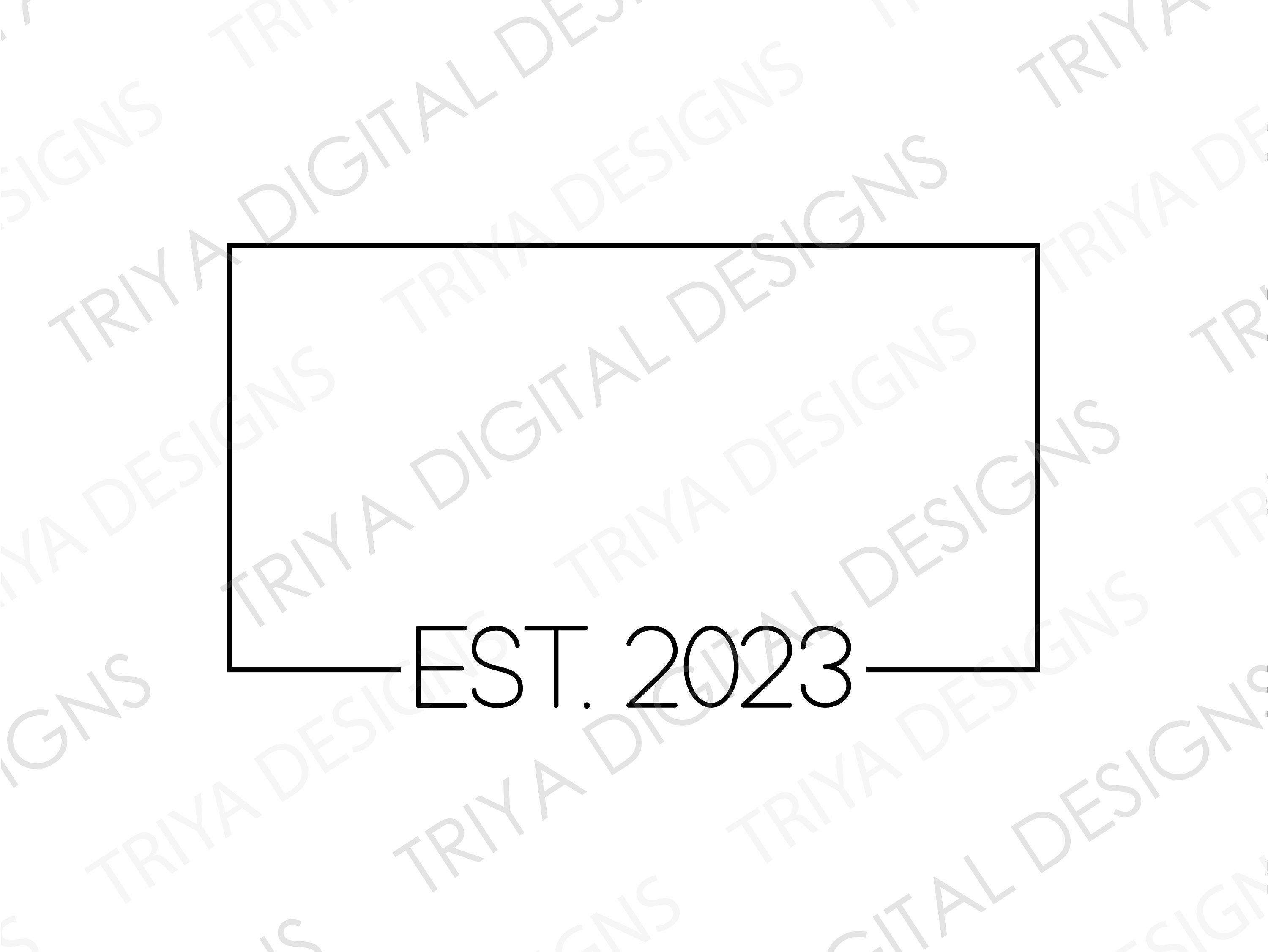 Est 2023 Svg - Etsy