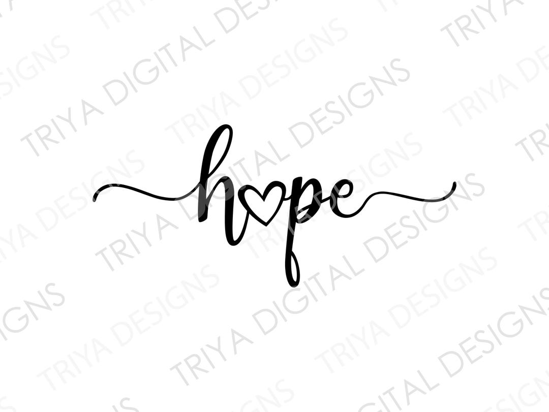 Hope With Heart SVG Cut File | Hope PNG | Hand Lettered Cursive Text ...