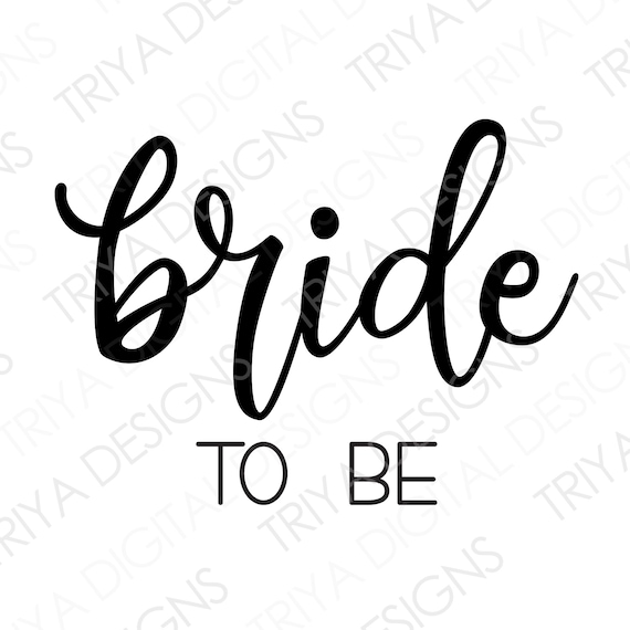 Bride to Be SVG Wedding Engaged Engagement Hand Lettered | Etsy