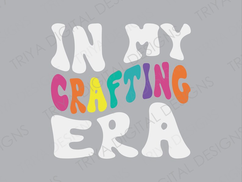 In My Crafting Era SVG Cut File Craft Lover, Craft Expert PNG, Groovy ...