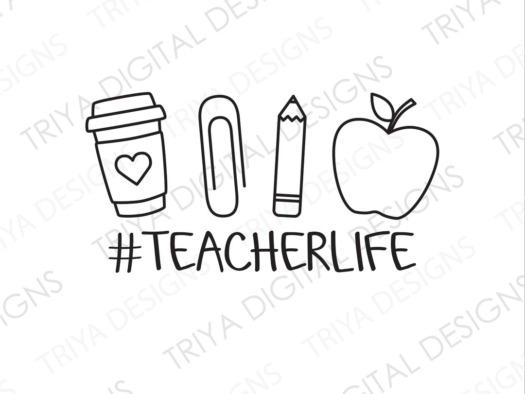 Hashtag Teacher Life With Clip Art Teacher SVG Cut File Teacher ...