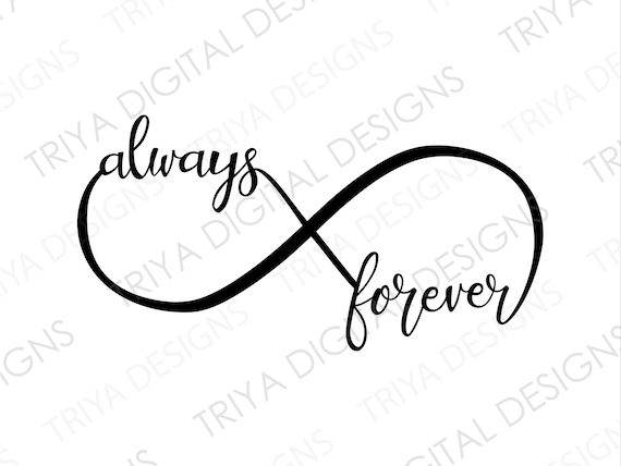Always & Forever Infinity Symbol SVG Hand Lettered Cursive - Etsy India