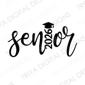 Senior 2026 With Grad Cap SVG | Graduation SVG Cut File, Graduation ...