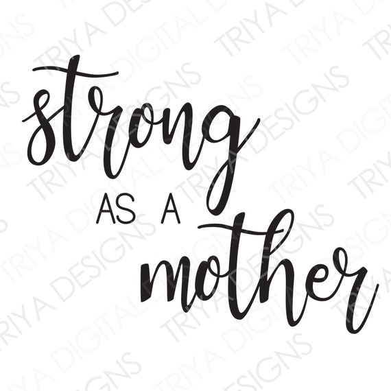 Strong as A Mother SVG Strong Mom Mother's Day PNG - Etsy