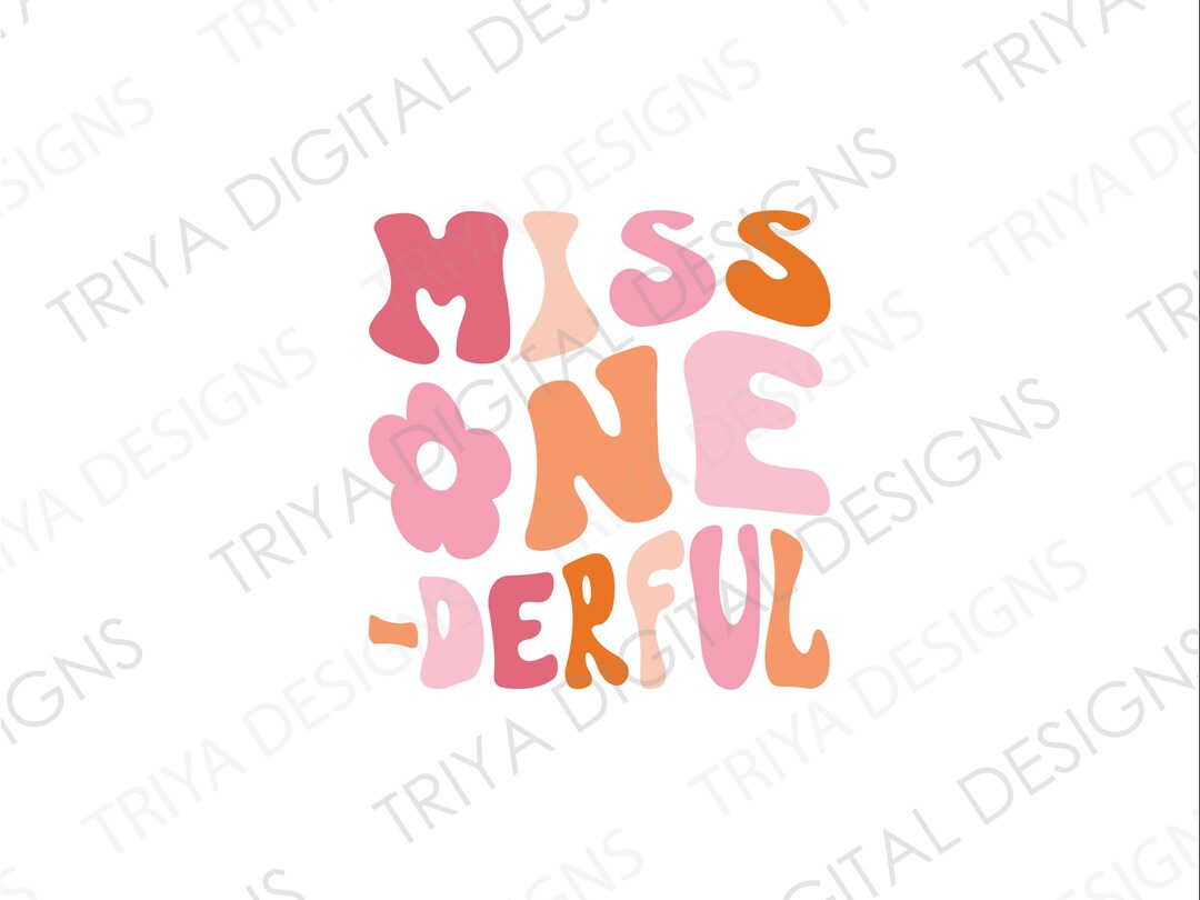 Miss One-derful Groovy SVG | Cursive One Text With Groovy Flower SVG ...