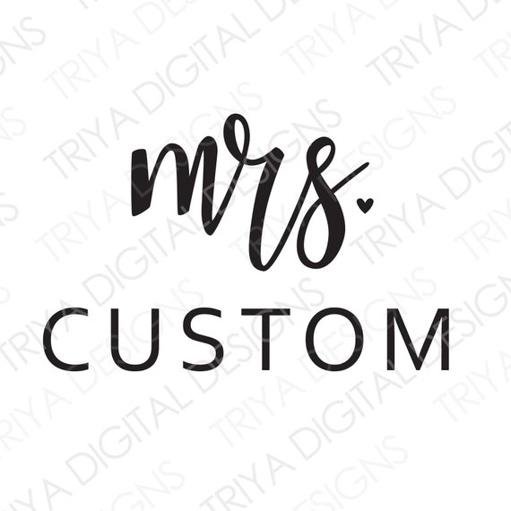 Mrs. Custom Last Name SVG Png Jpg Hand Lettered Cursive - Etsy