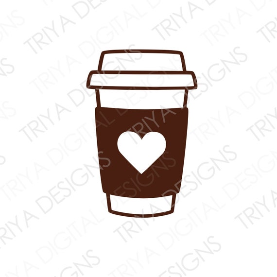To Go Coffee Cup SVG Cut File Coffee Lover Heart Coffee SVG - Etsy