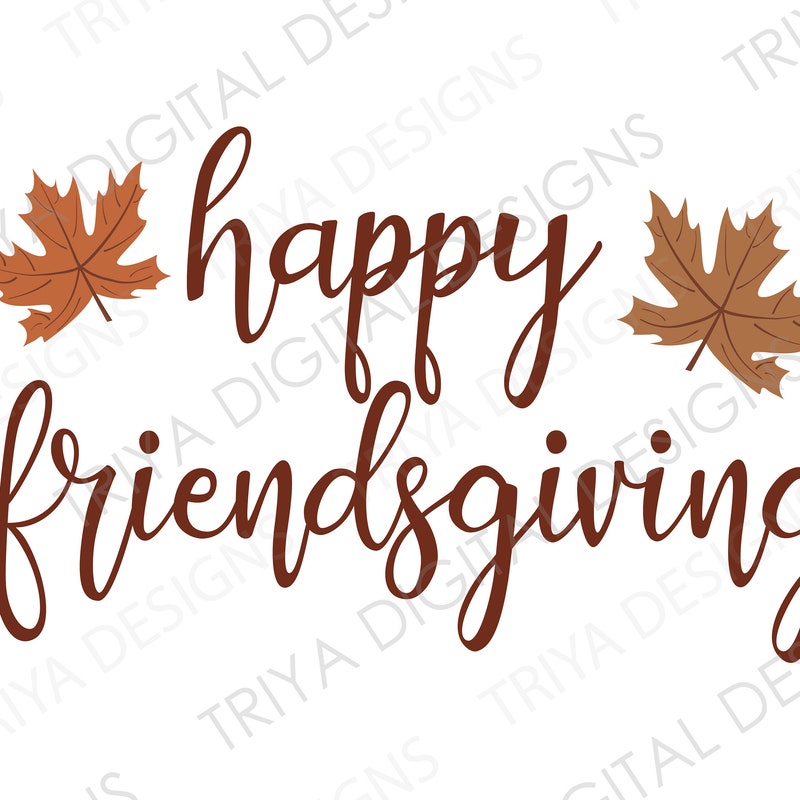 Friendsgiving Svg - Etsy
