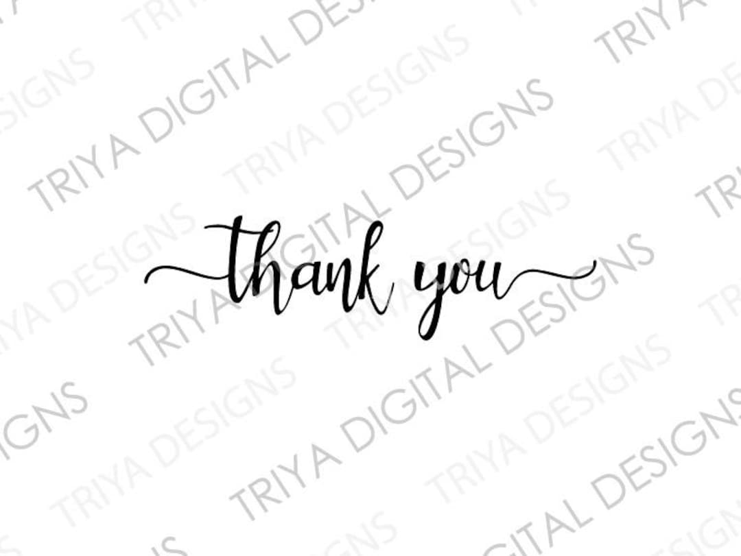 Thank You SVG Cut File | Hand Lettered Cursive Text | Instant Digital ...