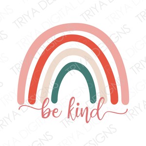 Be Kind Rainbow Boho Pastel Rainbow SVG Cut File Kindness, Kind Rainbow ...