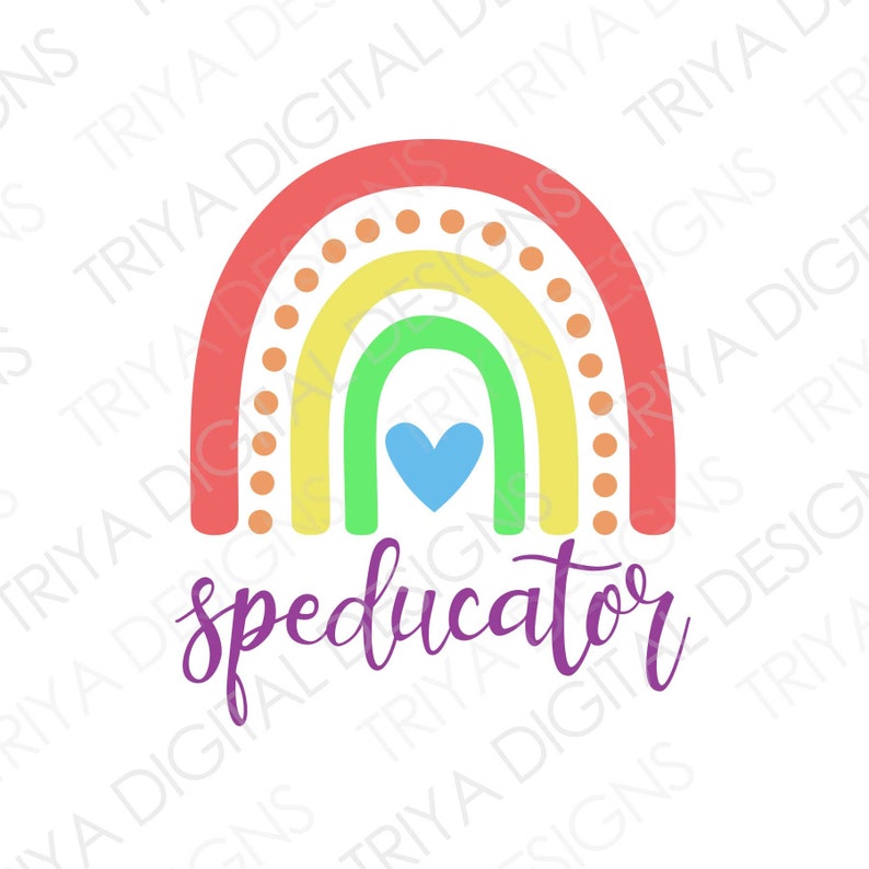 Speducator Rainbow SVG & PNG Special Education Teacher Cut - Etsy
