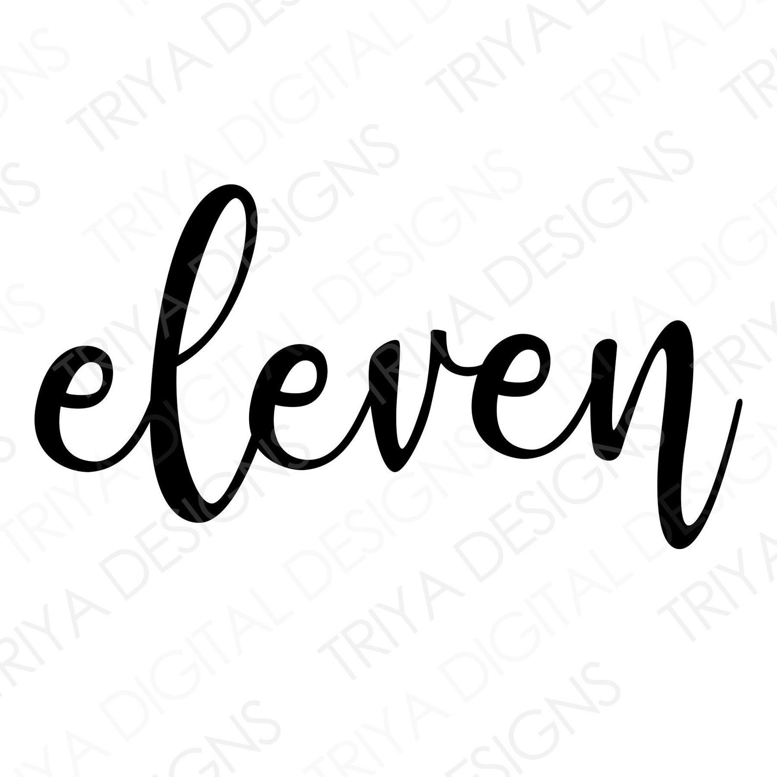 Eleven SVG Number Eleven Hand Lettered Cursive Text | Etsy