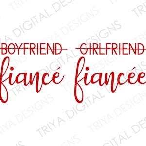 Fiancé Fiancée SVG Cut File | Girlfriend Boyfriend Strikethrough SVG ...