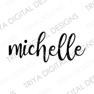 Michelle SVG | Michelle Hand Lettered Cursive Text | Custom First Name ...