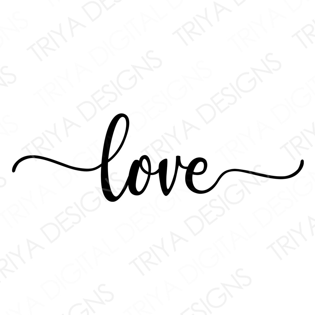 Love SVG Love, Wedding SVG Cut Files Valentine's Day Svgs Hand Lettered ...